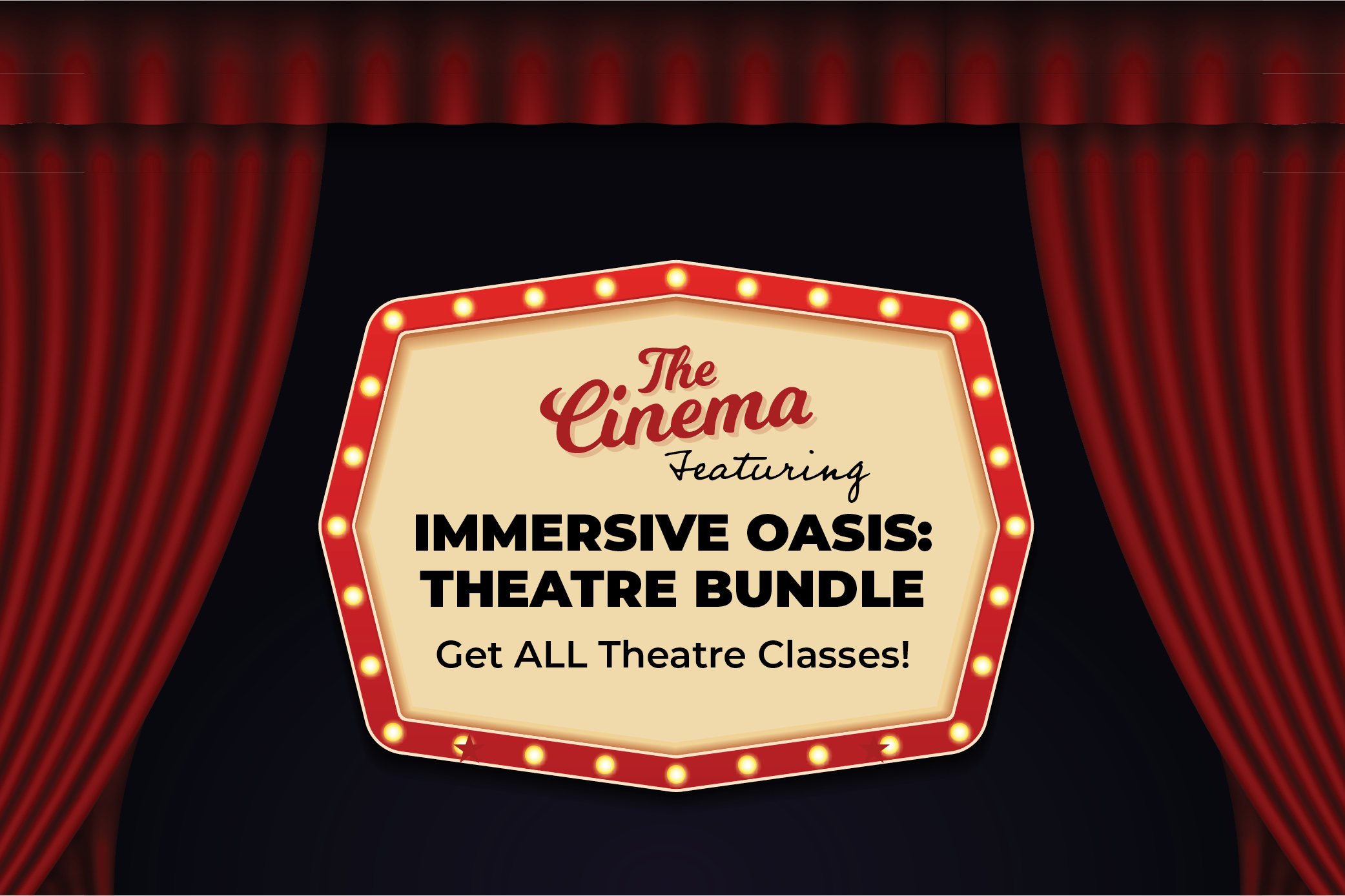 Immersive Oasis: Theatre Bundle (ALL Theatre classes) – St. Louis Oasis ...